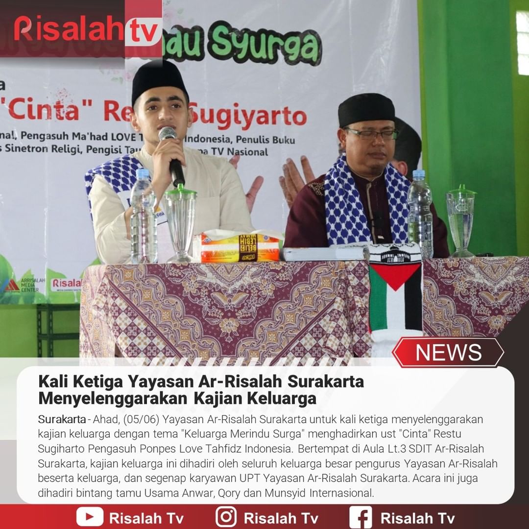 Yayasan Ar-Risalah Surakarta Menyelenggarakan Kajian Keluarga – Ar-Risalah